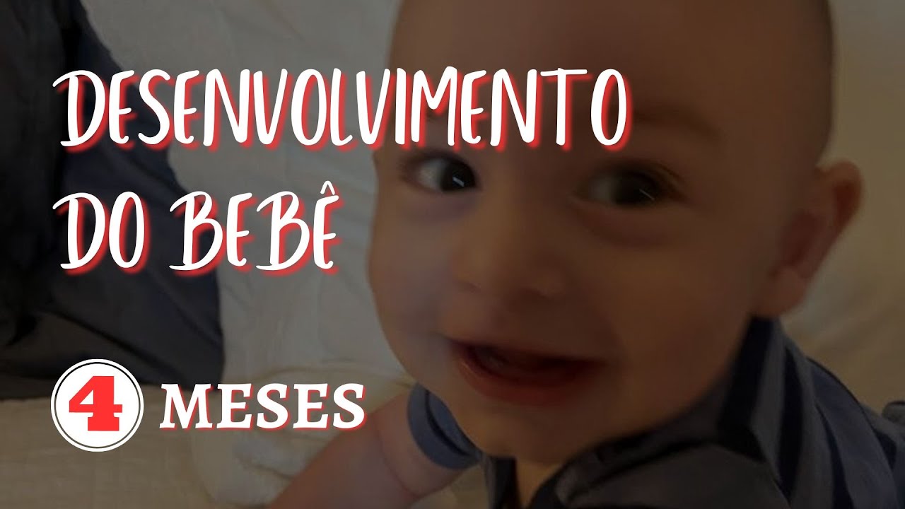 Desenvolvimento do bebê - 4 meses - YouTube
