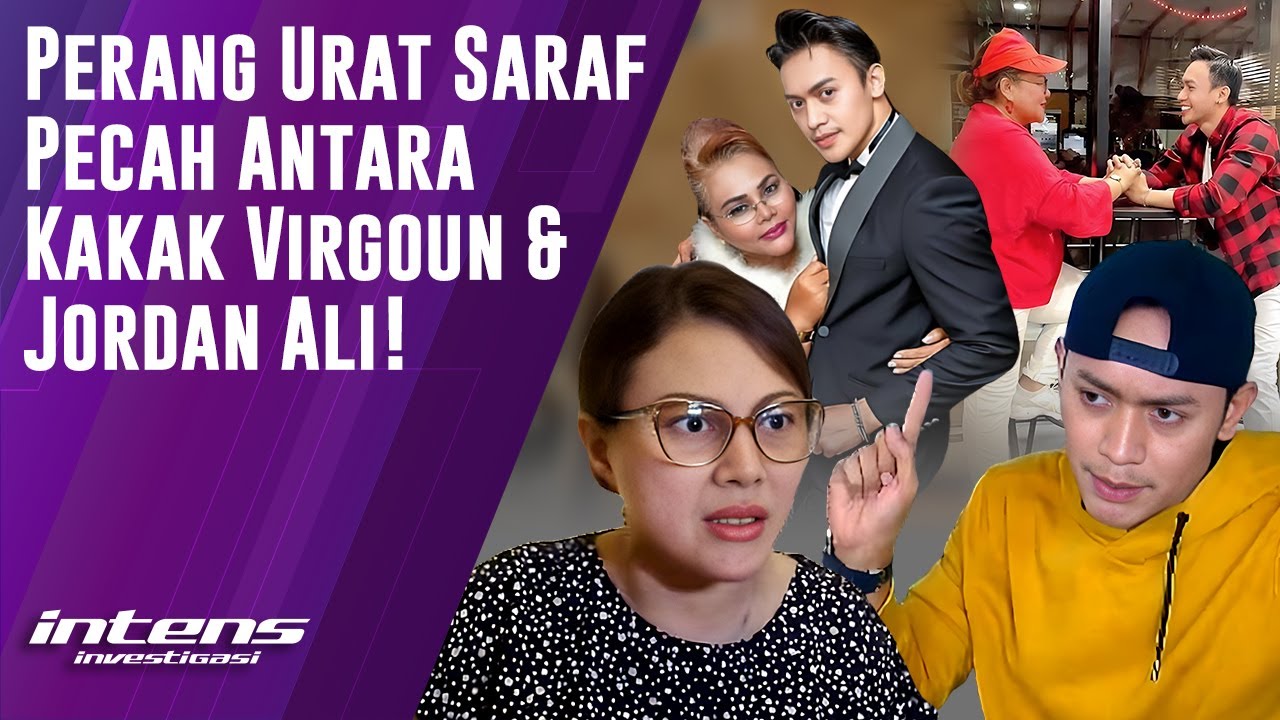 Perang Urat Saraf Terjadi Antara Kakak Virgoun & Jordan Ali | Intens ...