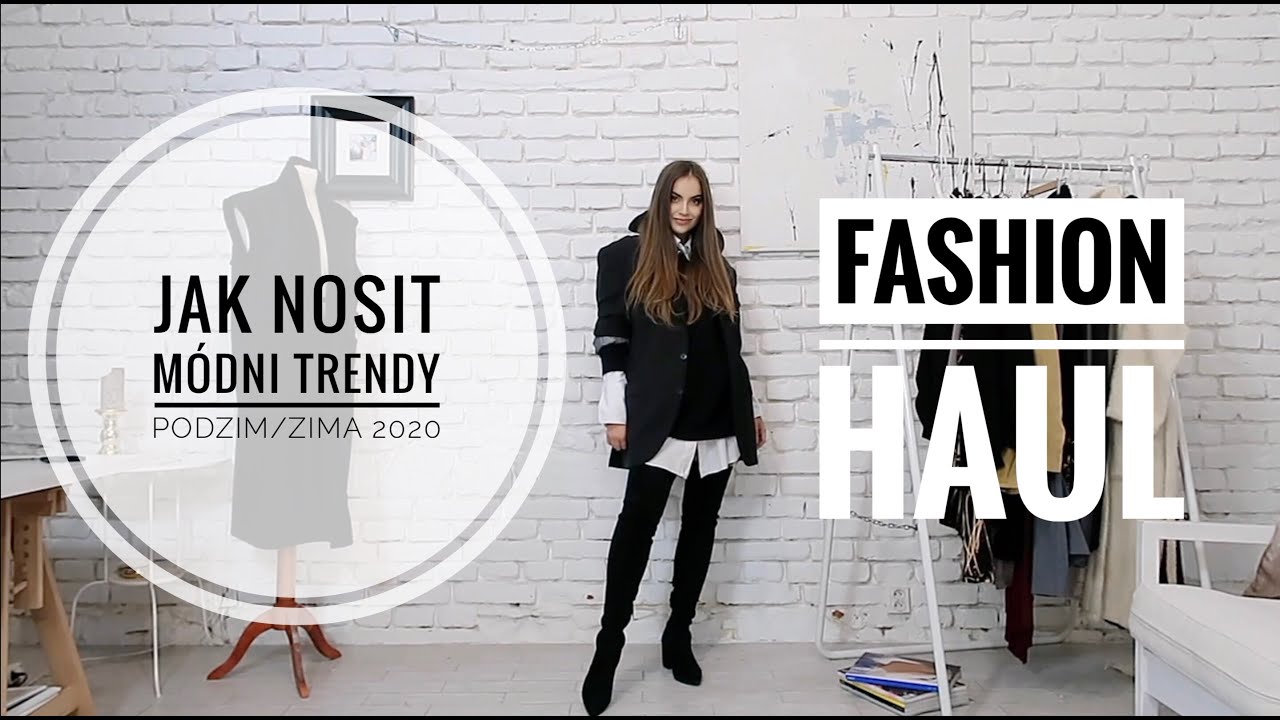 JAK NOSIT MÓDNÍ TRENDY PODZIM/ZIMA 2020/ FASHION HAUL - YouTube