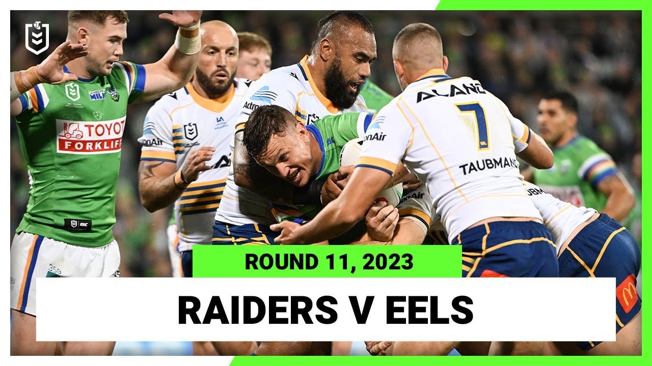 NRL Highlights | Canberra Raiders v Parramatta Eels | NRL Round 11 ...