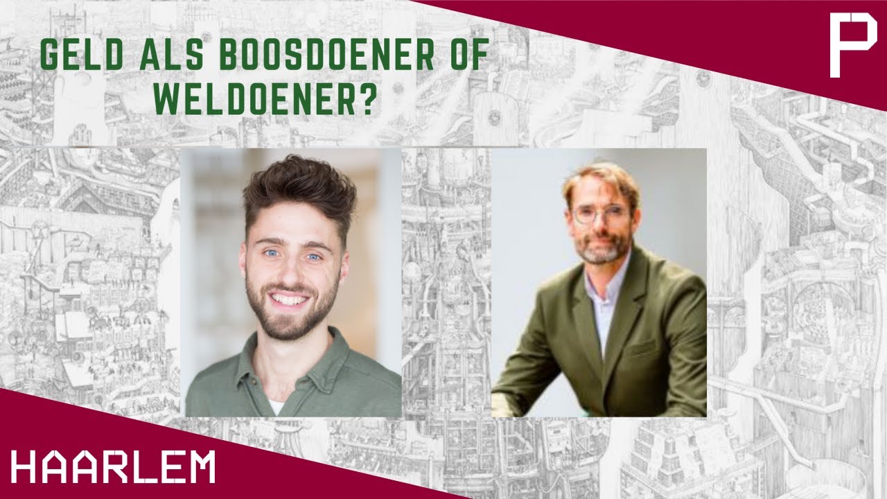 Geld Als Boosdoener of Weldoener? De rol van Geld en Geldschieters ...