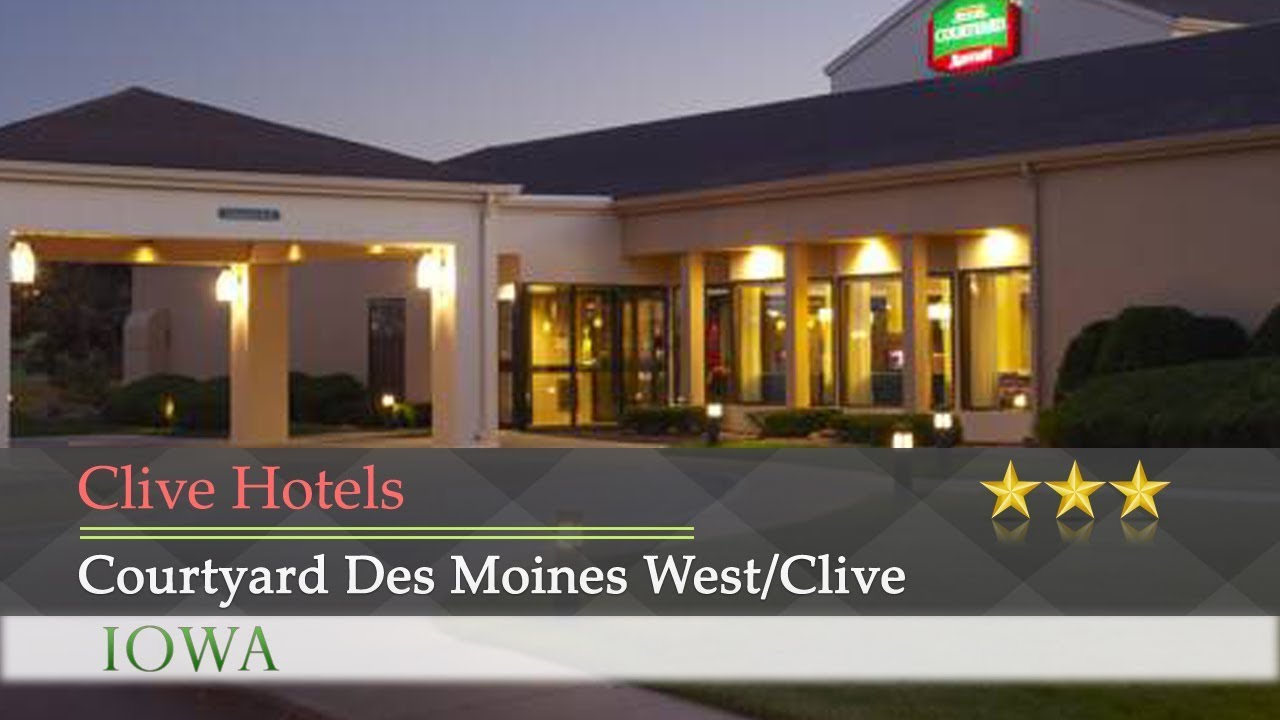 Courtyard Des Moines West/Clive - Clive Hotels, Iowa - YouTube