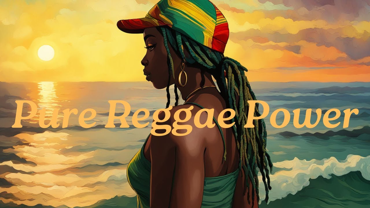 Part 1 Pure Reggae Power: Boost Your Mood with Energizing Rhythms - YouTube