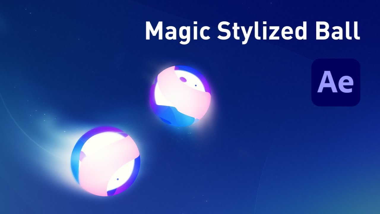 Magic Stylized ball After effects Tutorial Preview - YouTube