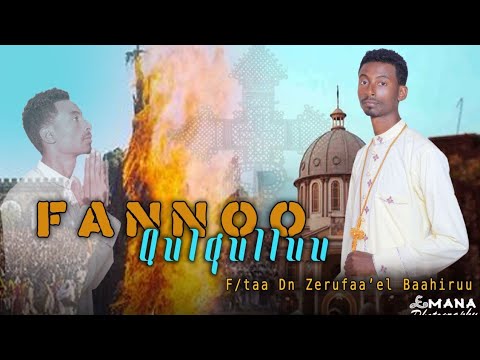 Faarfannaa Fannoo Afaan Oromoo Haarawaa|Fannoo Qulqulluu|F/taa Dn ...