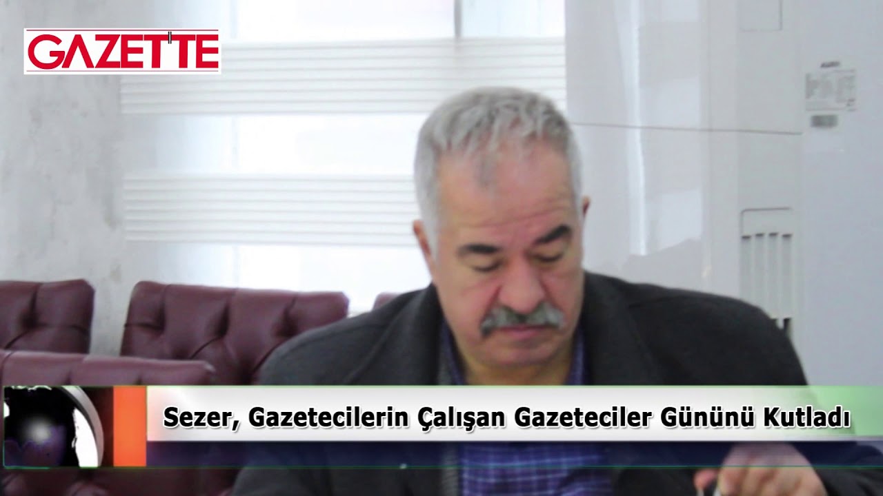 Mehmet Sezer Gazetecilerin Çalışan Gazeteciler Gününü Kutladı - YouTube