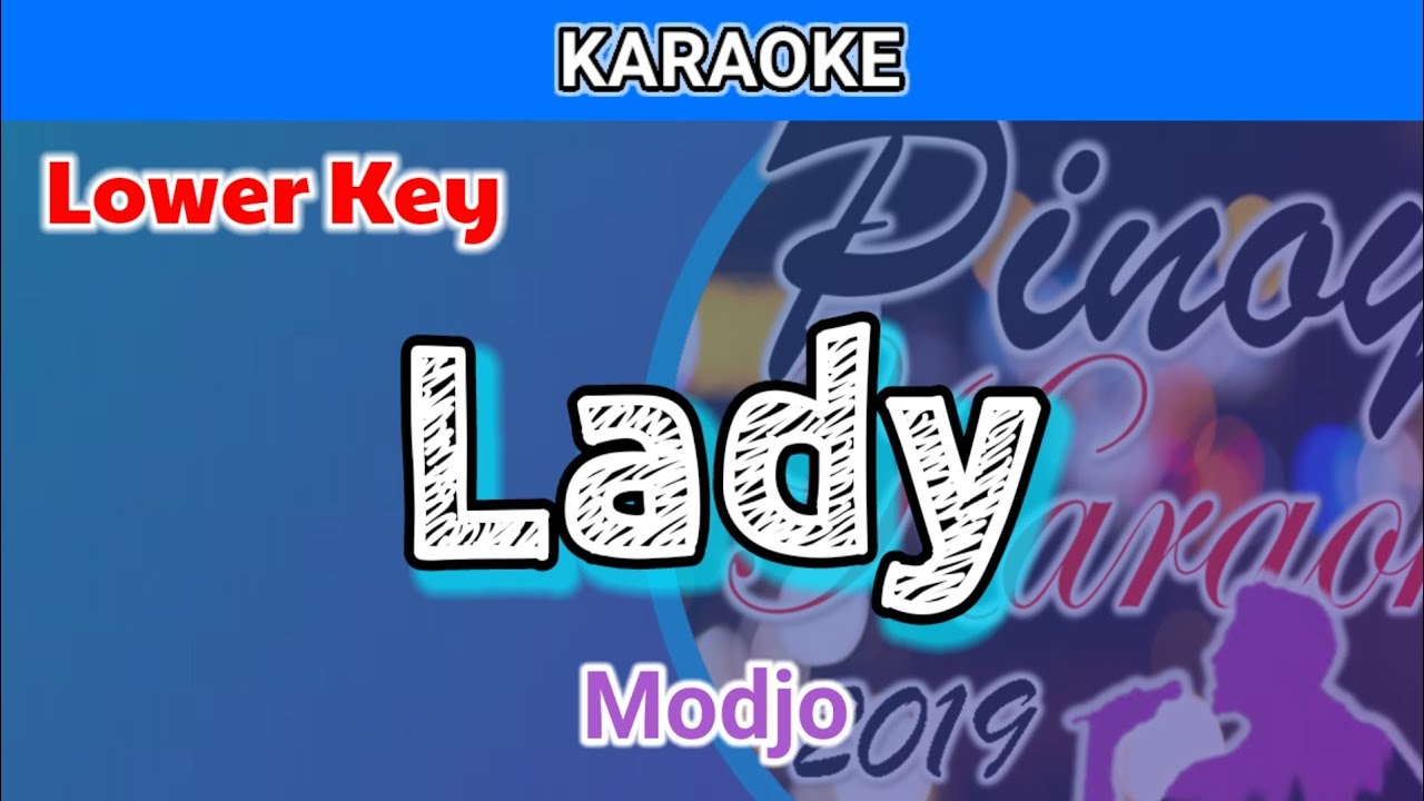 Lady by Modjo (Karaoke : Lower Key) - YouTube