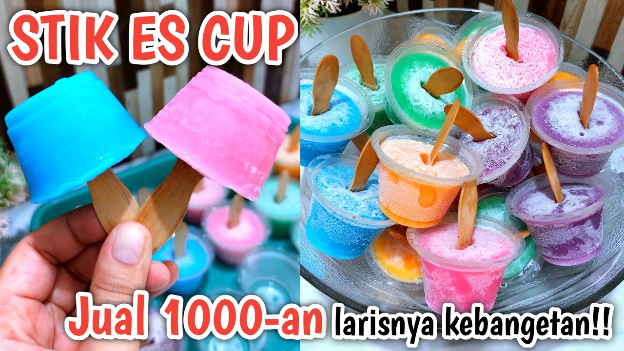 DITUSUK KAYAK GINI BIKIN RAME PEMBELI | RESEP STIK ES CUP 1000-AN - YouTube