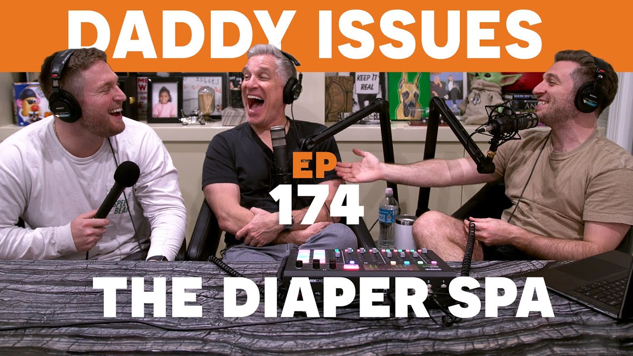 Ep 174 - The Diaper Spa - YouTube