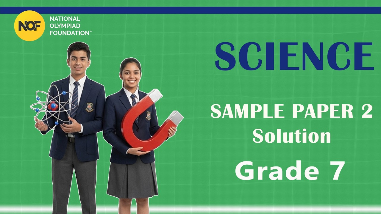 CLASS 7 - SCIENCE - NOF Sample paper solution - 2 - YouTube