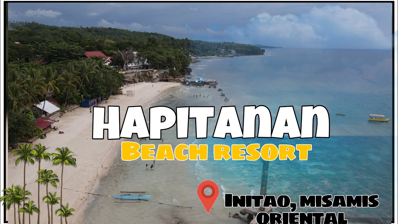 HAPITANAN - BLUE SANDS - MIDWAY WHITE BEACH RESORTS - INITAO MISAMIS ...
