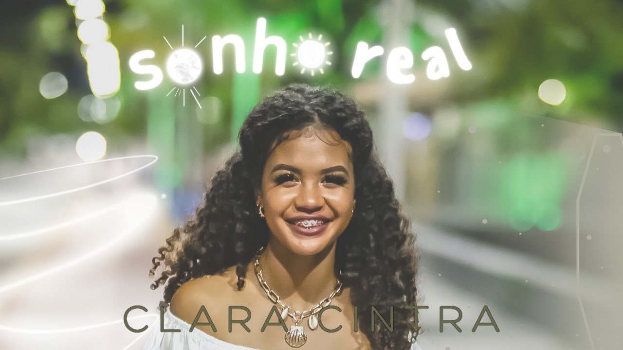 Clara Cintra - Sonho Real - YouTube