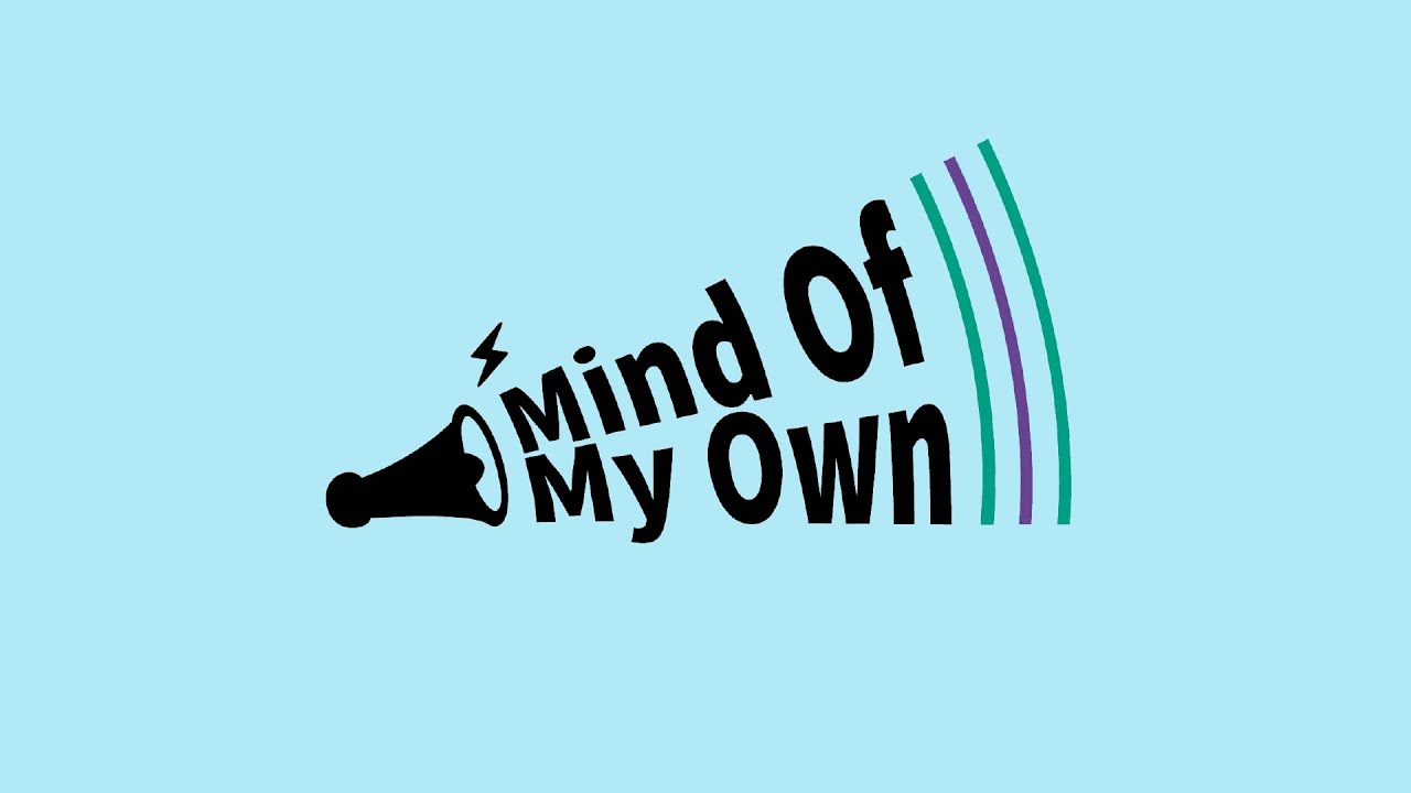 Mind of My Own - YouTube