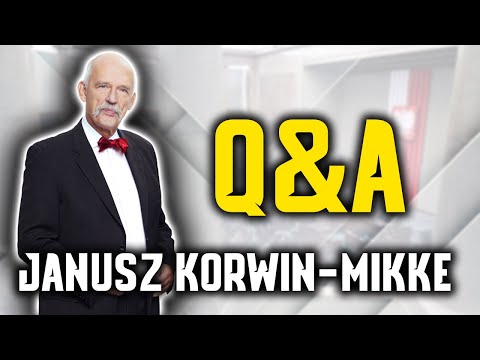 Q&A Janusz Korwin-Mikke | Sesja pytań i odpowiedzi