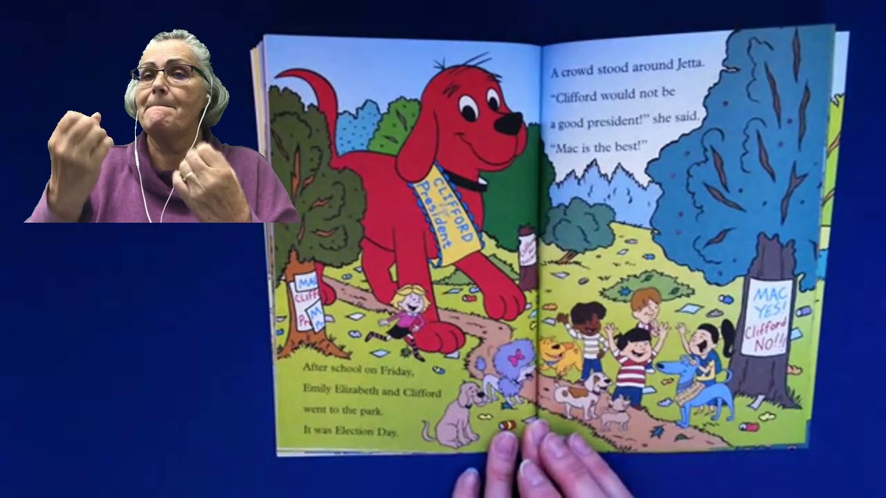 Clifford for President Read a Loud ASL - YouTube