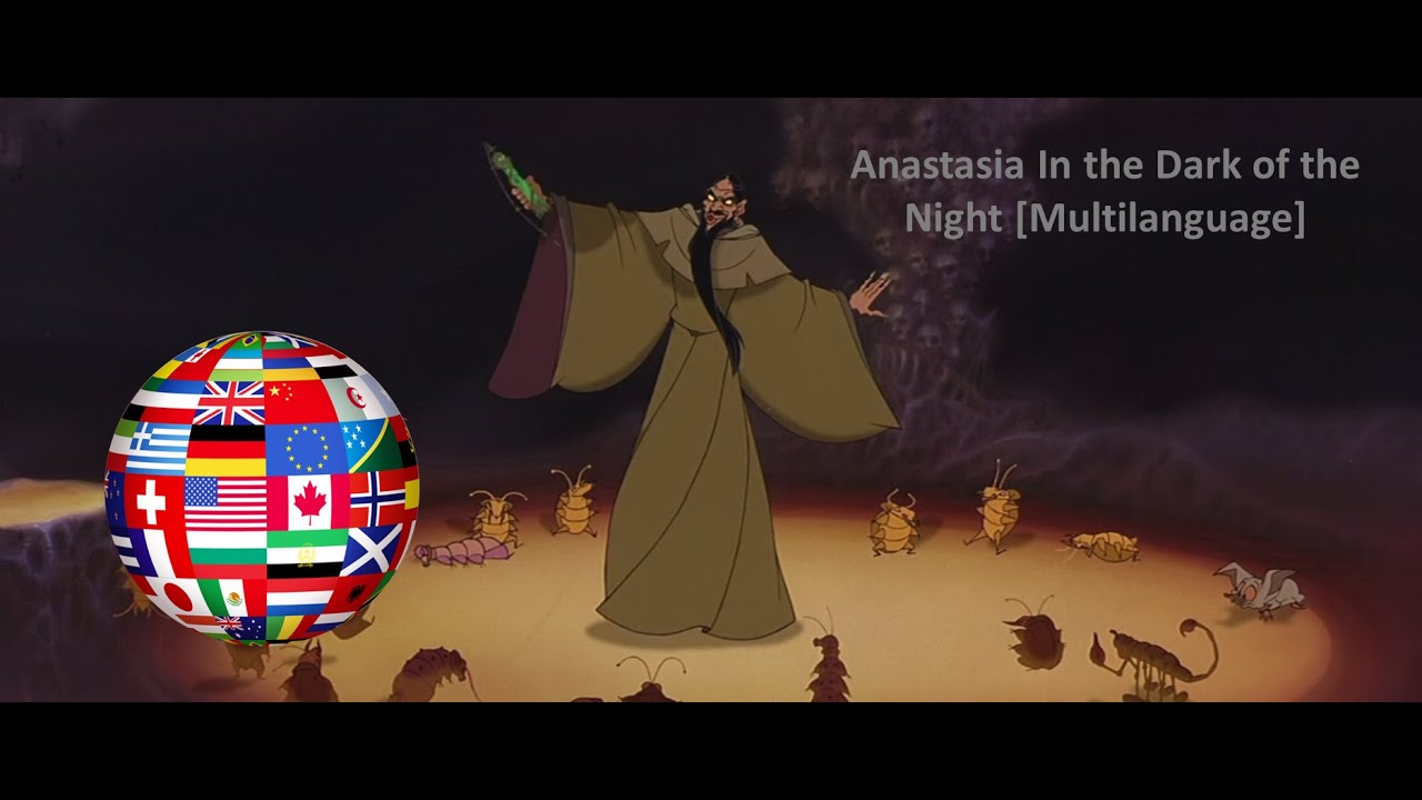 Anastasia - In the Dark of the Night - Multilanguage (All Languages ...