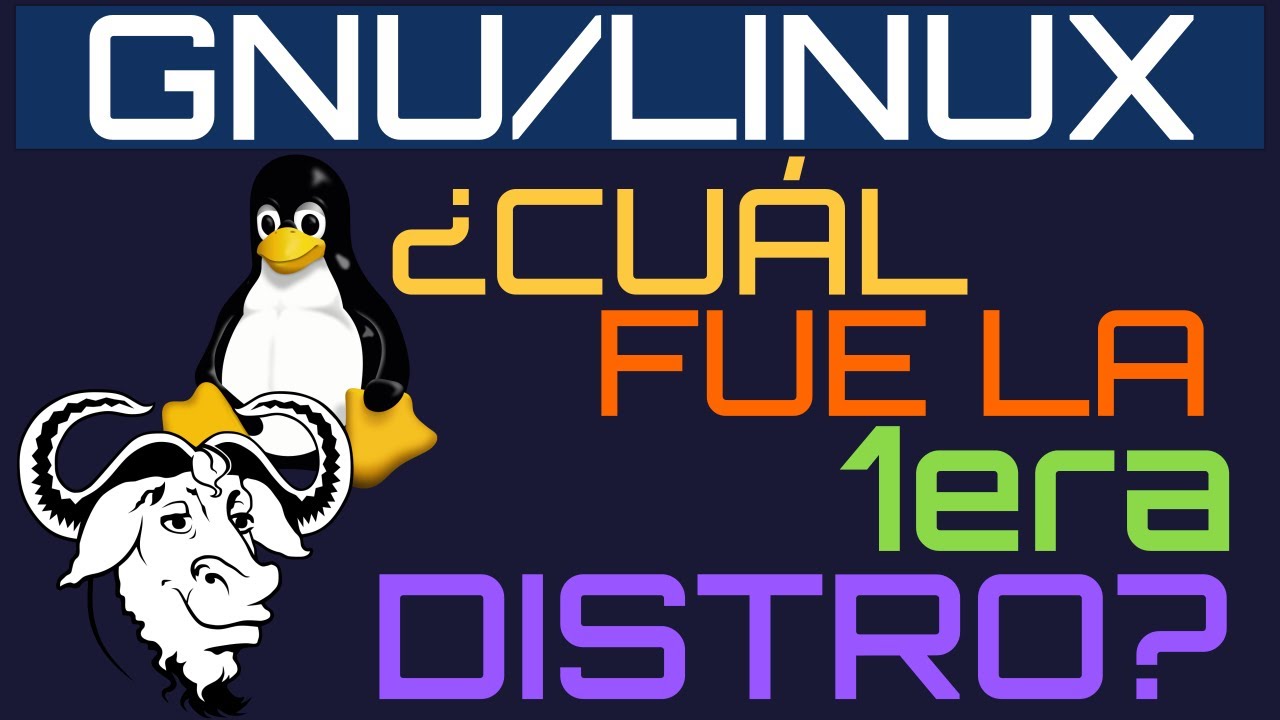 ¿Cuál fue la primera distro GNU/Linux? - YouTube