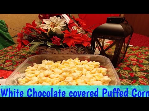 White Chocolate covered Puffed Corn - YouTube