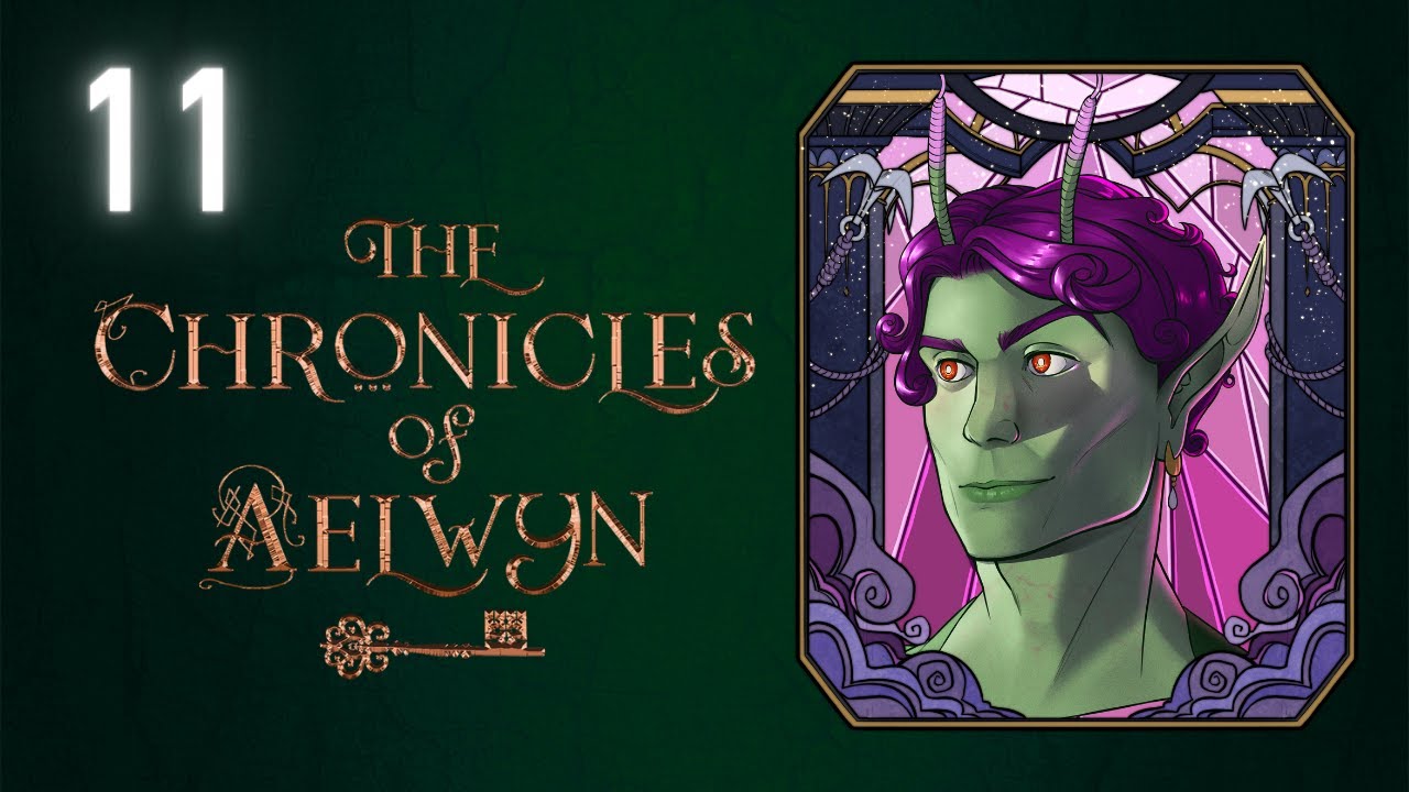 Temperatures Rising | Episode 11 | The Chronicles of Aelwyn | D&D 5e ...