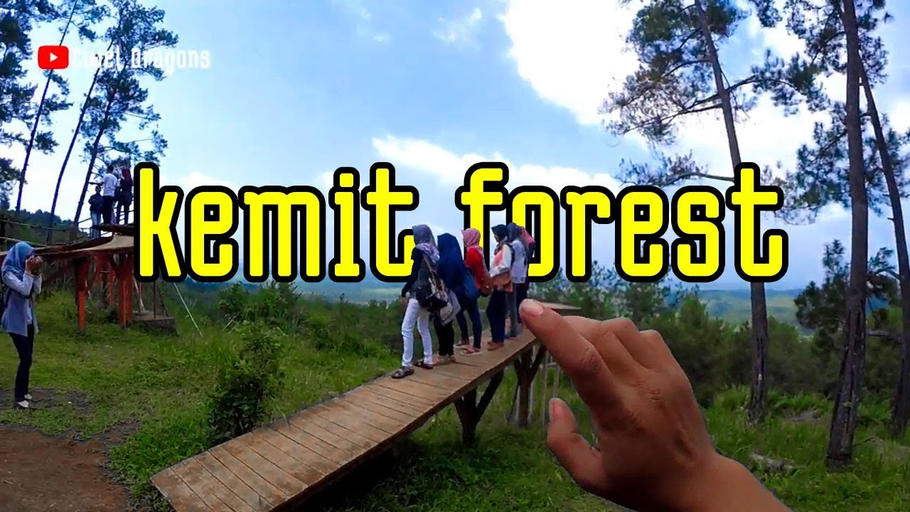 Kemit Forest SIDAREJA CILACAP TERBARU Trailers - YouTube