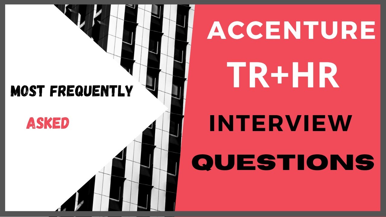 Accenture interview questions and answers| TR and HR round |2021 - YouTube