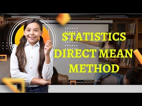 Direct Mean Method|Statistics|Class 10th|2023-24|Maths|TS. - YouTube