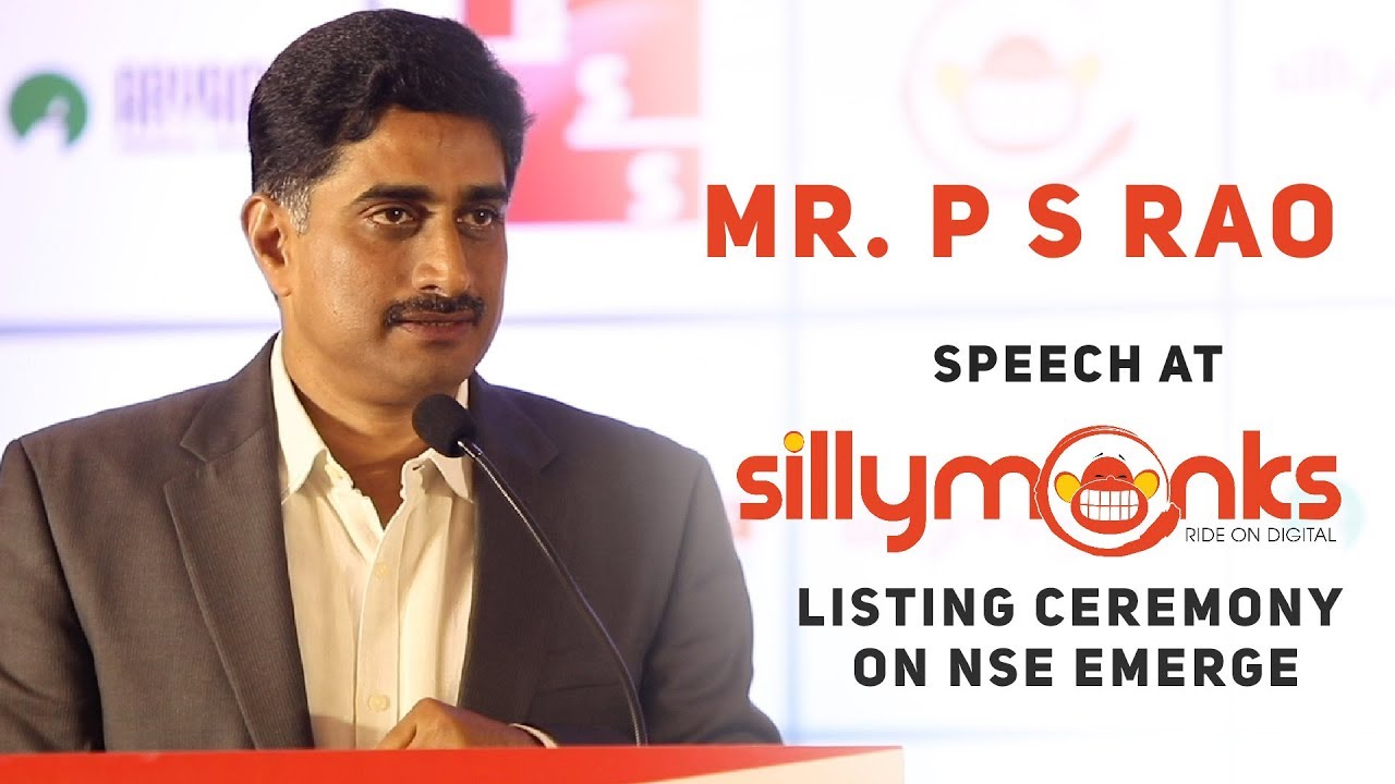 Mr. P S Rao Speech at Silly Monks Listing Ceremony On NSE Emerge | # ...