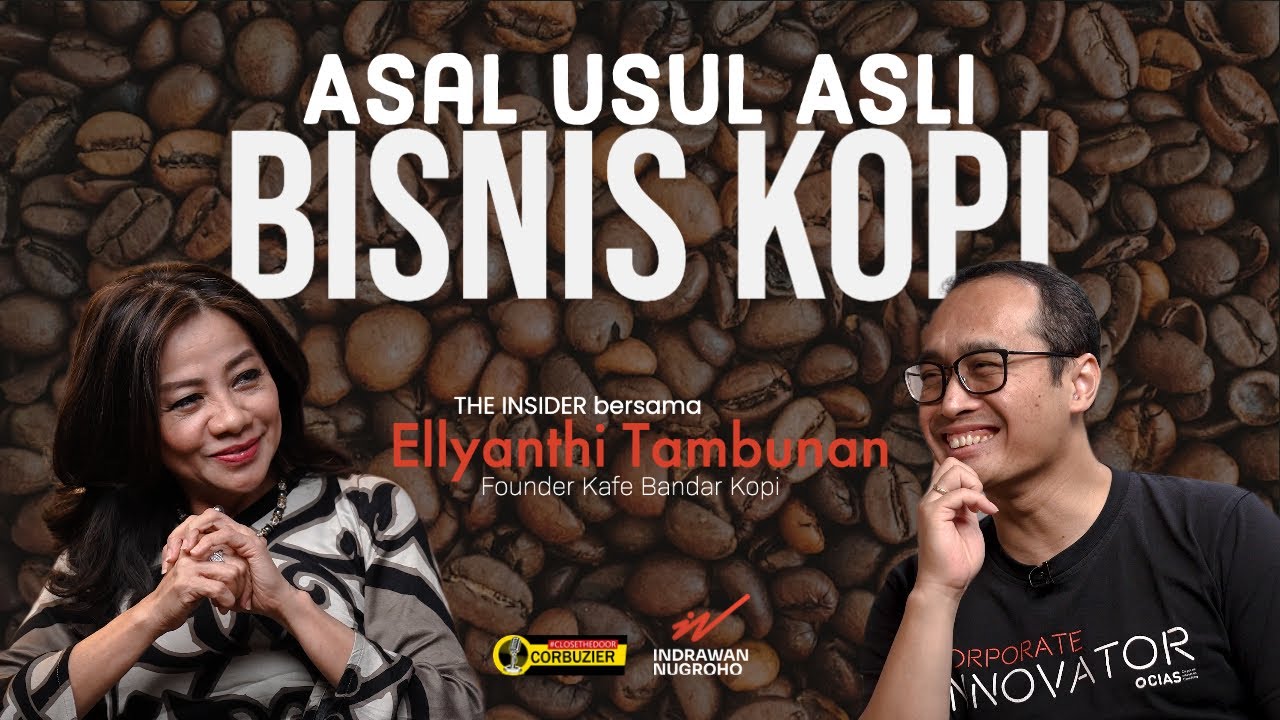 Industri Kopi Indonesia. Dulu vs Sekarang | Ellyanthi Tambunan, Founder ...