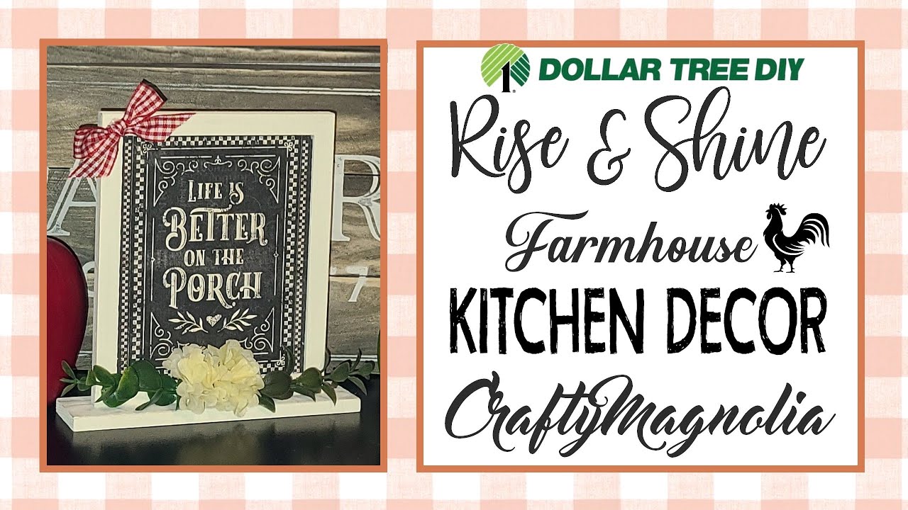 DIY Farmhouse Kitchen Decor | Quick Dollar Tree DIY | Craft Your Stash ...
