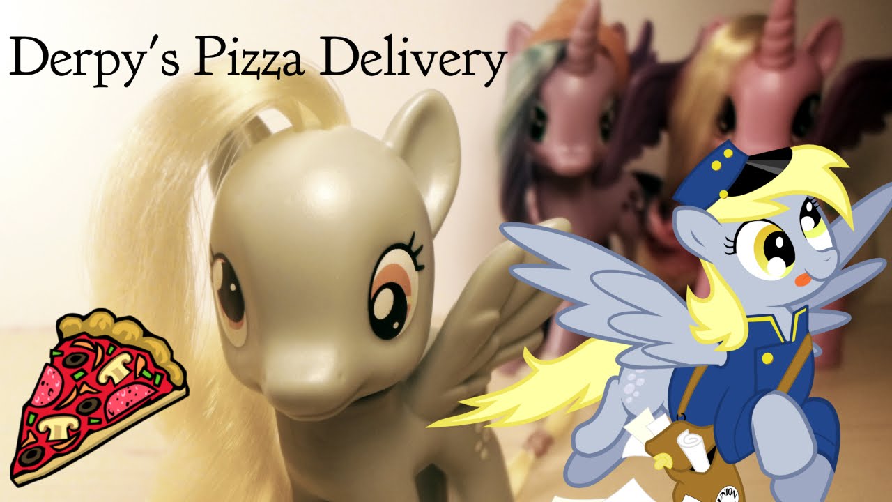Derpy's Pizza Delivery - YouTube