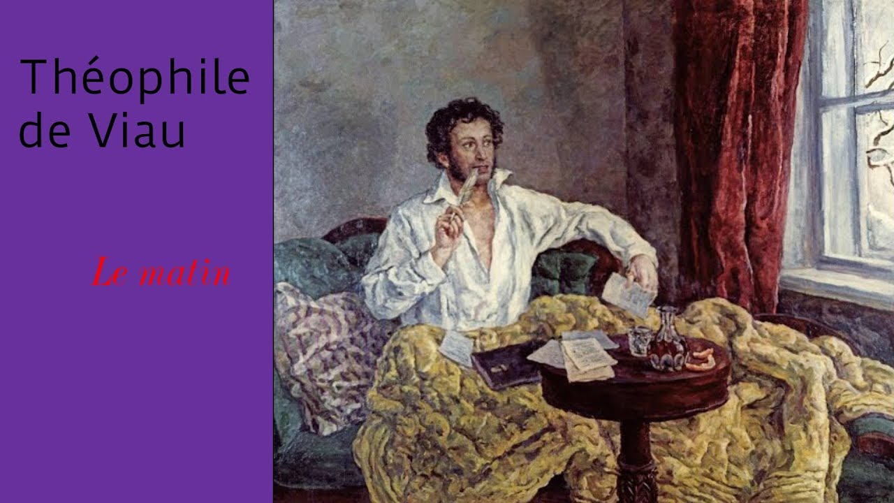 Théophile de Viau - Le matin - YouTube