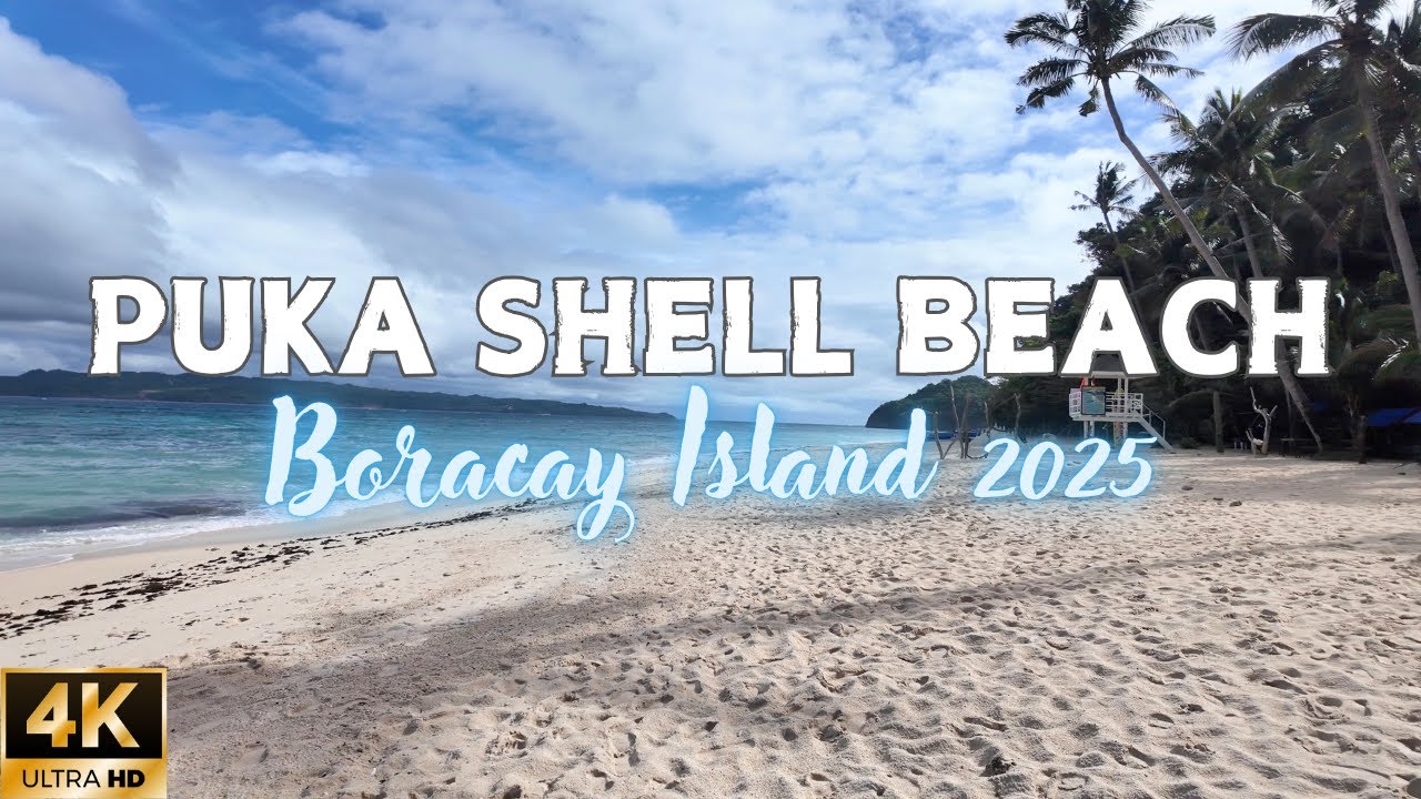 [4K] PUKA SHELL BEACH: Boracay Island's Hidden Jewel! | Walking Tour ...