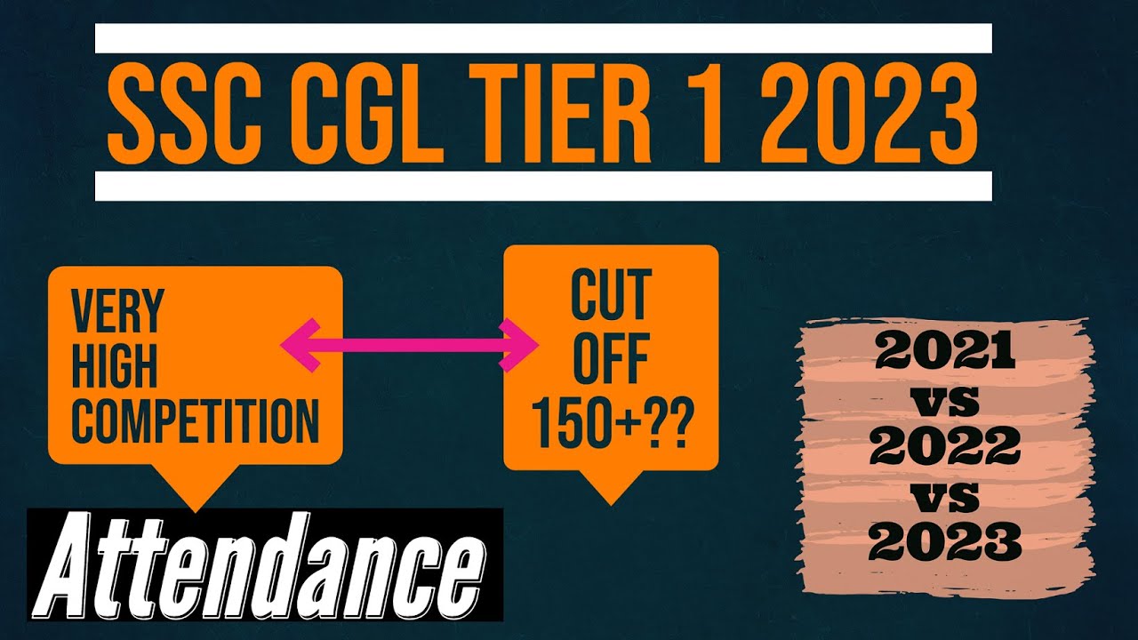 SSC CGL 2023 Tier 1 Attendance | Expected Cut Off | VERY HIGH CUT OFF ...