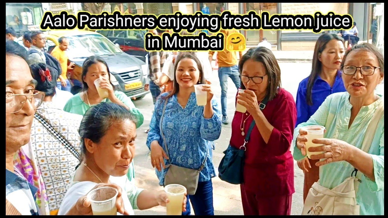 Aalo Parishners In Mumbai, Enjoying Chill Lemon Juice 😄😄😄 - YouTube