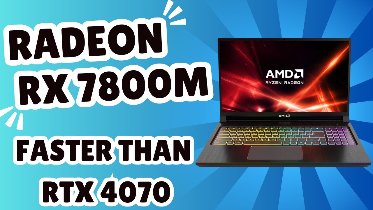 AMD Radeon RX 7800M Faster Than RTX 4070 - YouTube