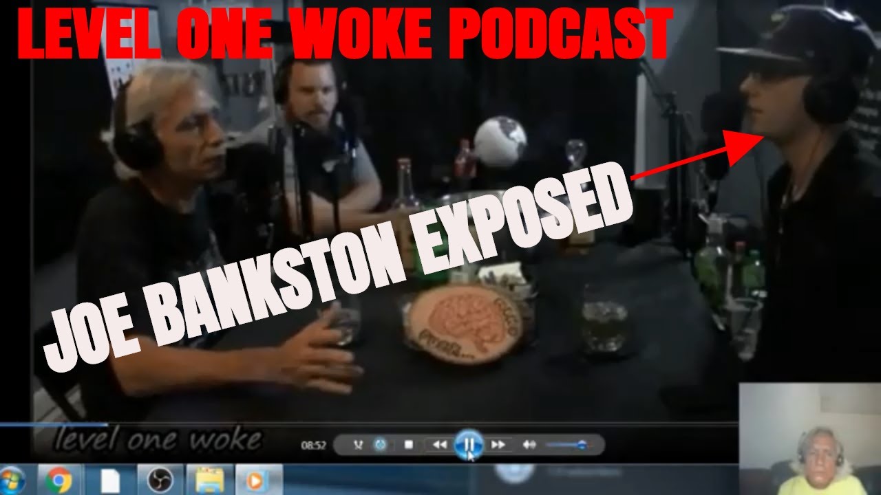 level one woke ..... joe bankston exposed - YouTube