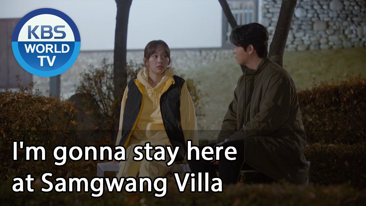 I'm gonna stay here at Samgwang Villa (Homemade Love Story) | KBS WORLD ...