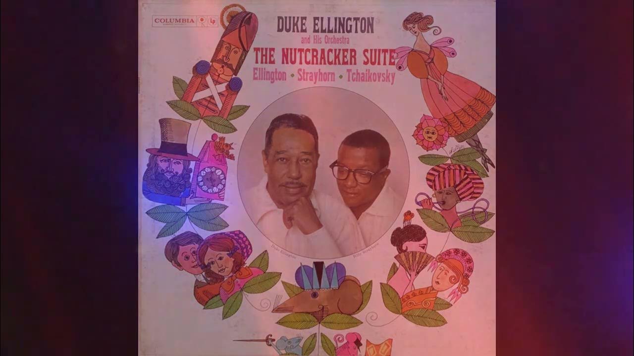 Duke Ellington And His Orchestra – The Nutcracker Suite - YouTube