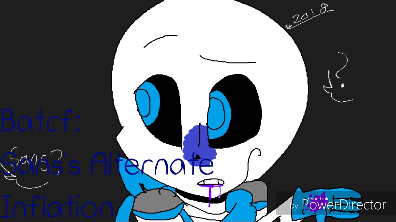 (BatcfxBlueberry Inflation Audio)- Sans's Alternate Inflation - YouTube