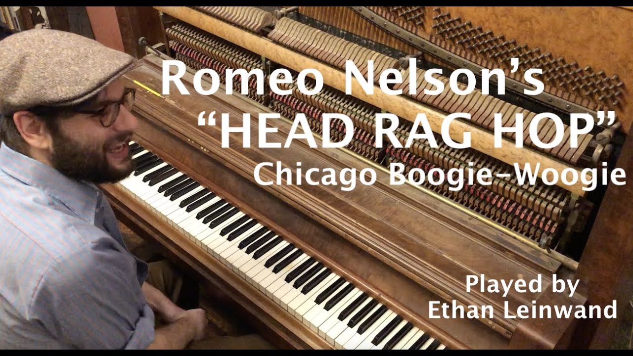 Roots of Chicago Boogie-Woogie Piano • "The Head Rag Hop" (1929 ...
