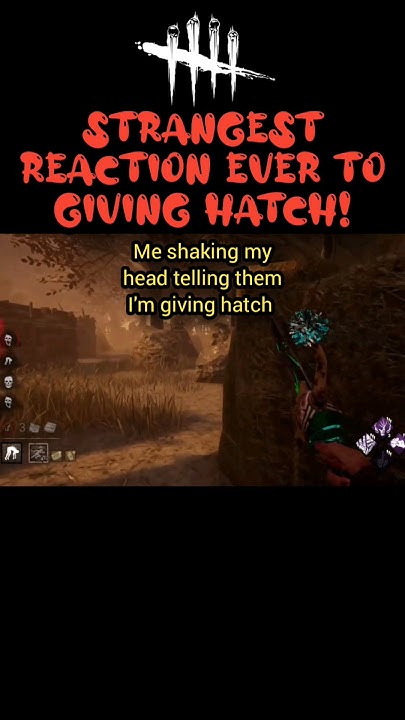 DBD Strangest Reaction Ever To Giving Hatch! #dbd #dbdclip #shorts # ...