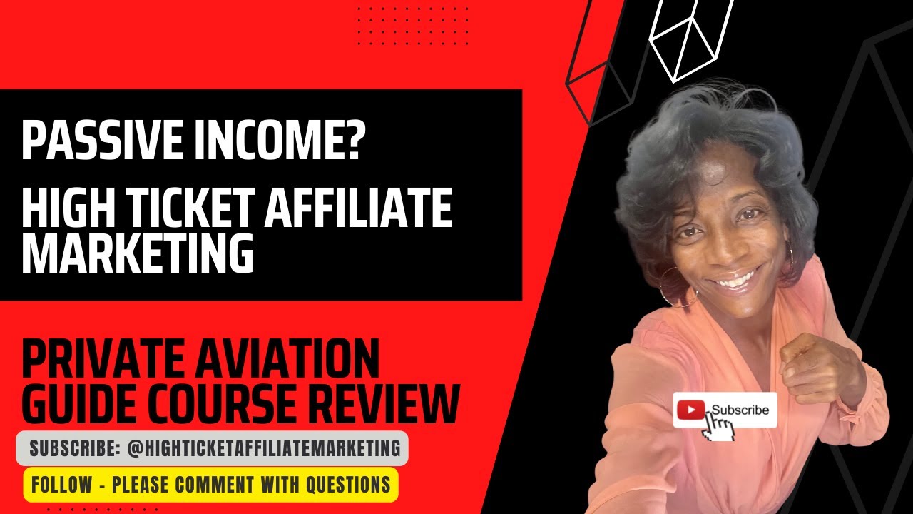 High Ticket Affiliate Marketing: Private Aviation Guide Course Review: Turn Aviation Passion ...