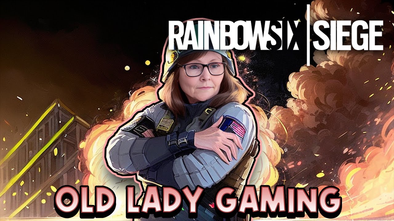 Old Lady Plays Rainbow Six Siege - Aim Needs Work - YouTube