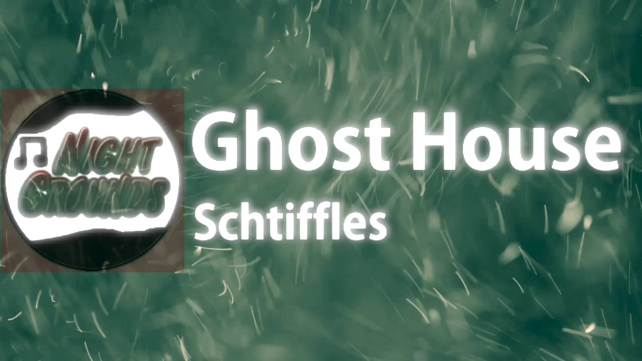 ghost-house-schtiffles-youtube