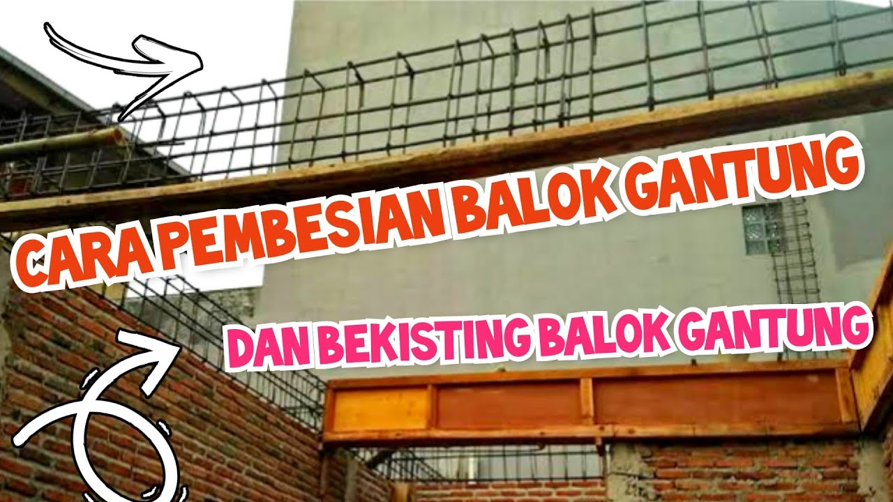 PEMBESIAN BALOK GANTUNG DAN BEKISTING BALOK GANTUNG UNTUK KUDA-KUDA ...