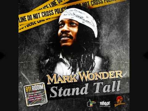 Mark Wonder - STAND TALL (911 Riddim - May 2012) - YouTube