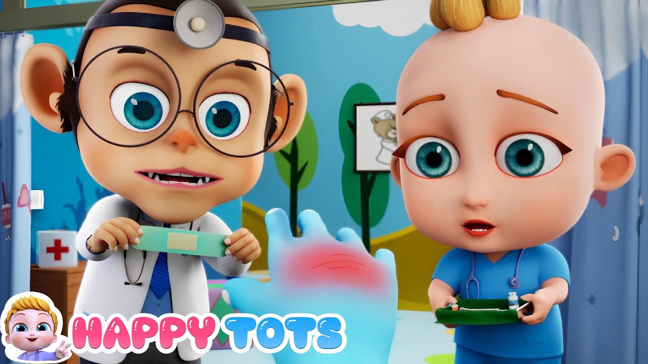 Doctor I Got A Boo Boo + More Nursery Rhymes & Kids Songs | Happy Tots ...