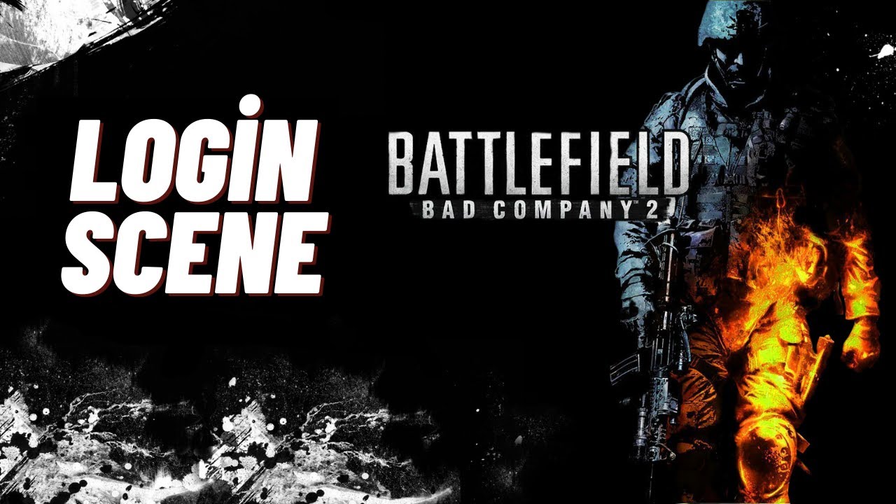 Battlefield: Bad Company 2 (2010) Login Scene [4K/60FPS] - YouTube