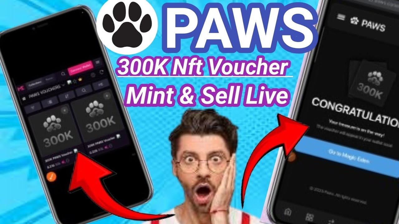PAWS 300K NFT Voucher Mint & Sell Process || All Problems Solved ...