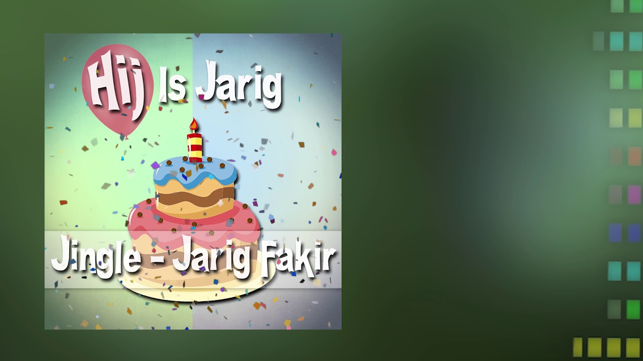 Jingle - Fakir (Hij Is Jarig) - YouTube